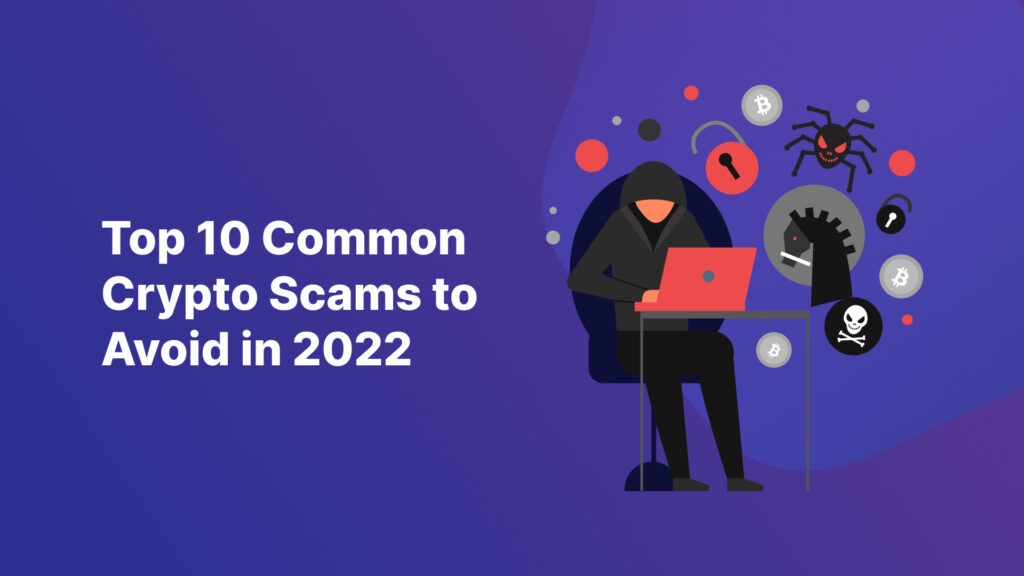 Top 10 Common Crypto Scams to Avoid in 2023 – Blog.Switchere.com